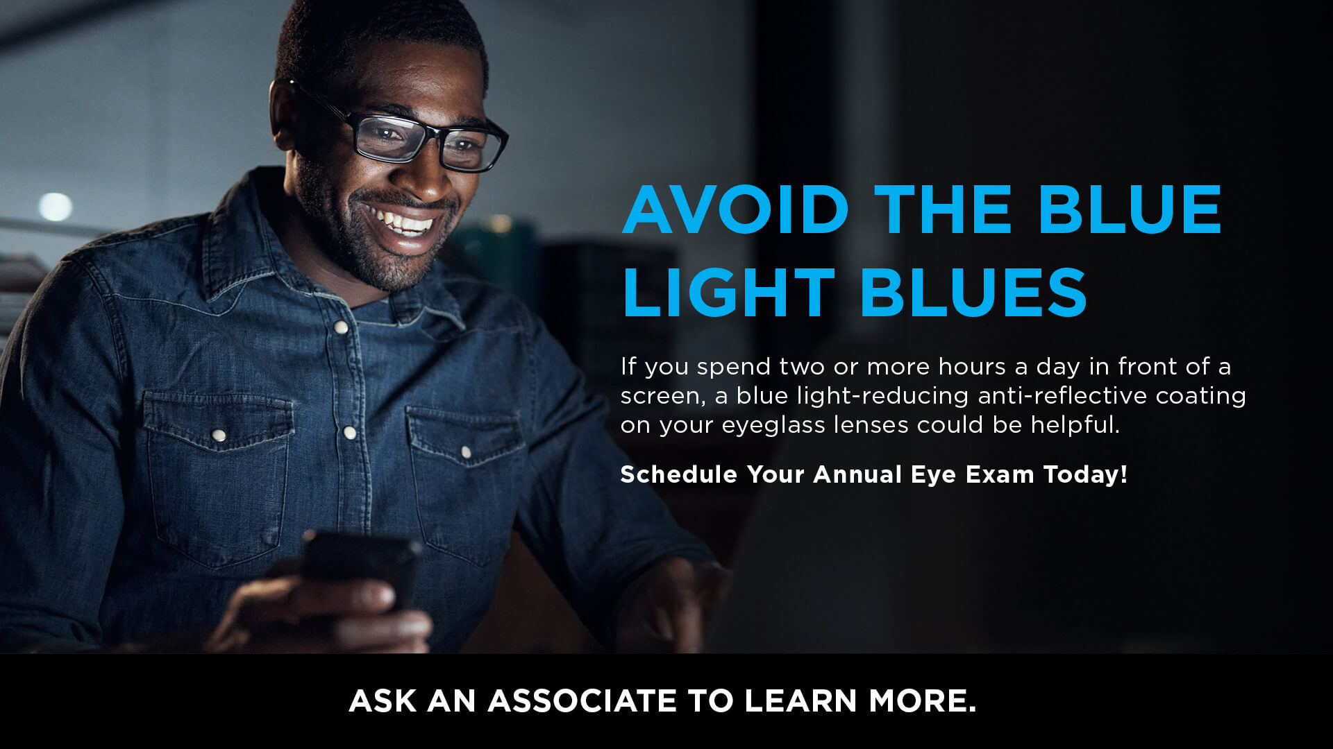 Avoid the Blue Light Blues